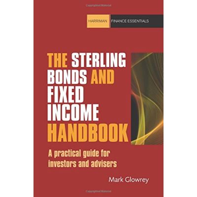 The Sterling Bonds and Fixed Income Handbook - Brochado - Glowrey, Mark ...