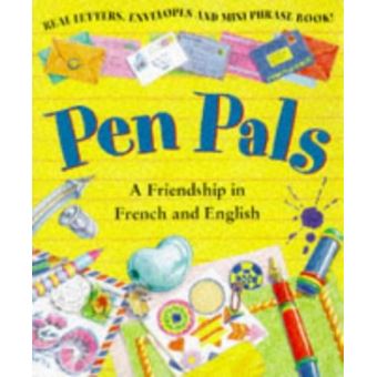 Pen Pals: A Friendship in French and English Bruzzone, Catherine ...