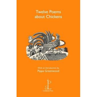 Twelve Poems about Chickens - Brochado - Compra Livros na Fnac.pt