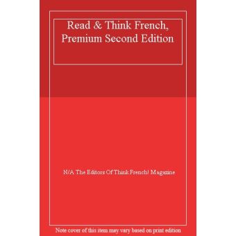 Read & Think French, Premium Second Edition - [Livre en VO] N / A The ...