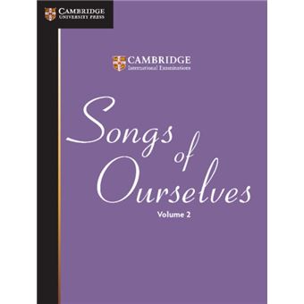Songs Of Ourselves: Volume 2 (Cambridge International Igcse) (Paperback ...