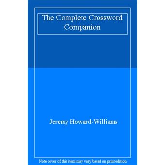 The Complete Crossword Companion - [Livre en VO] Jeremy Howard ...