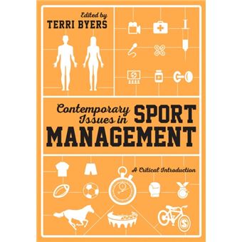 Contemporary Issues In Sport Management: A Critical Introduction ...