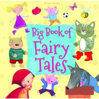 Big Book of Fairy Tales (Nursery Rhymes) Miles Kelly - cartonné - Miles ...