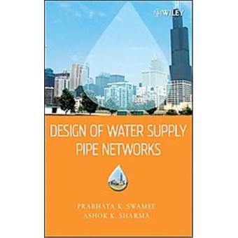 Design of Water Supply Pipe Networks - relié -, Livre tous les livres à ...