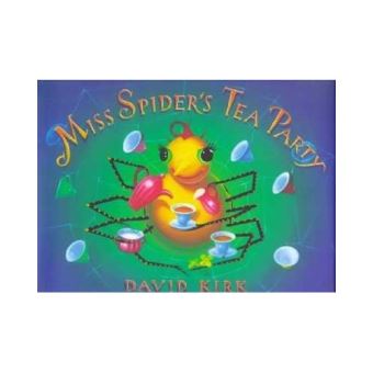 Miss Spider's Tea Party Kirk, David - cartonné - Kirk, David - Achat ...