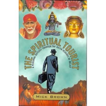 The Spiritual Tourist - relié - Achat Livre | fnac