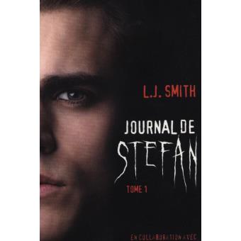 Le journal de stefan - tome 1 - broché - Achat Livre | fnac