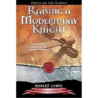 Raising a Modern-Day Knight - broché - Achat Livre | fnac