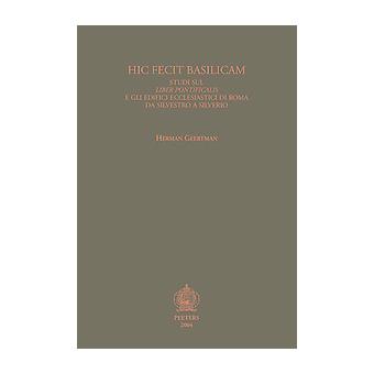 Hic Fecit Basilicam - relié - Achat Livre | fnac