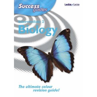 Intermediate 2 Biology (Success Guides): Student Book - [Version ...