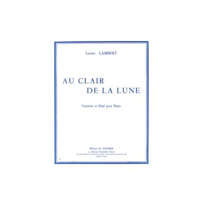 Partitions Classique Combre Lambert Lucien - Au Clair De La Lune ...