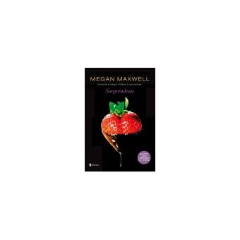 Sorpréndeme - Brochado - Megan Maxwell - Compra Livros na Fnac.pt