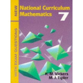 New National Curriculum Mathematics: With Exam Questions Bk. 7 Van ...