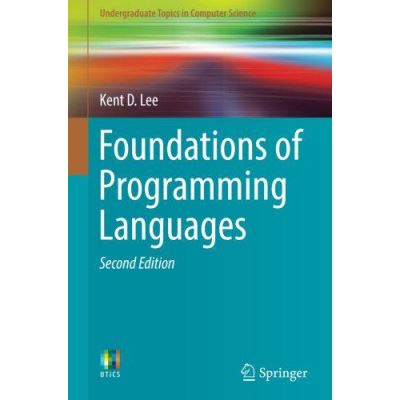 Foundations of programming language - LEE, KENT D. - Compra Livros ou ...