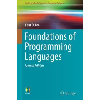 Foundations of programming language - LEE, KENT D. - Compra Livros ou ebook na Fnac.pt