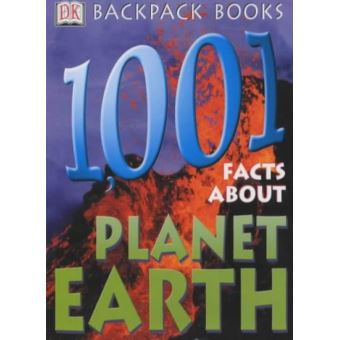 1001 Facts About Planet Earth (Backpack Books) - [Version Originale ...