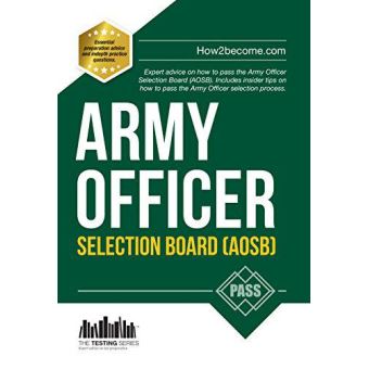 Army Officer Selection Board (AOSB) 2016 Selection Process: Pass the ...
