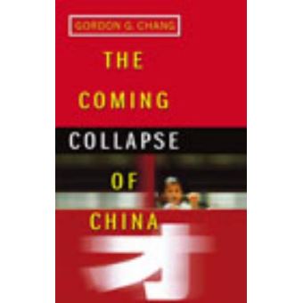 Coming Collapse of China - Autres - Achat Livre | fnac