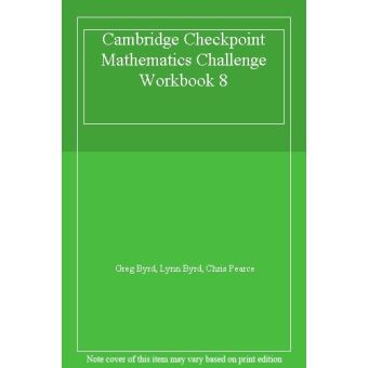 Cambridge Checkpoint Mathematics Challenge Workbook 8 - [Livre en VO ...