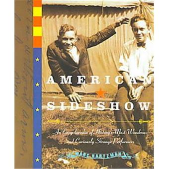 American sideshow - Hartzman, Marc (Marc Hartzman) - Compra Livros ou ...