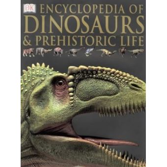 Encyclopedia of Dinosaurs and Prehistoric Life Lambert, David - cartonné - Lambert, David ...