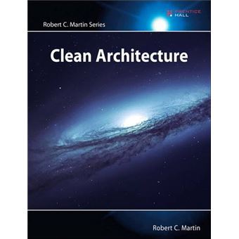 Clean Architecture: A Craftsman'S Guide To Software Structure And ...