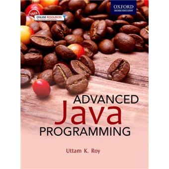 Advanced Java Programming (Paperback) Uttam Kumar Roy, - broché - Uttam Kumar Roy - Achat Livre ...