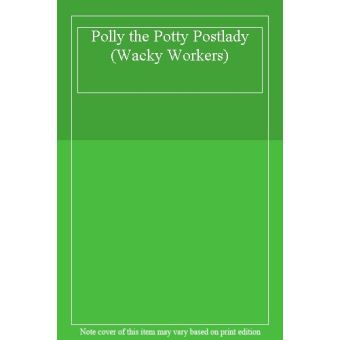 Polly the Potty Postlady (Wacky Workers S.) - [Version Originale ...