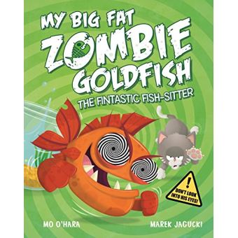 My big fat zombie goldfish - O'HARA, MO - Compra Livros na Fnac.pt