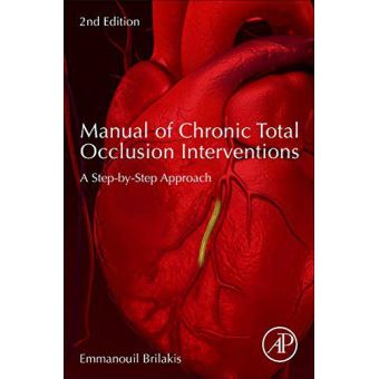 Manual of chronic total occlusion i - BRILAKIS, EMMANOUIL (DIRECTOR, CENT - Compra Livros ou ...