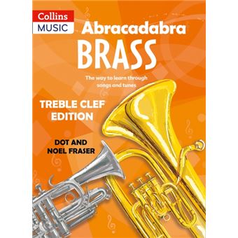 Abracadabra Brass ,Abracadabra - Abracadabra Brass: Treble Clef Edition ...