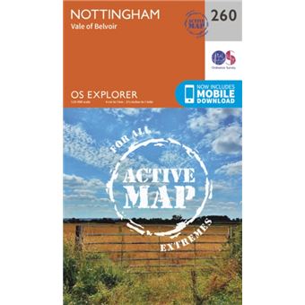 Os Explorer Map Active (260) Nottingham, Vale Of Belvoir (Os Explorer ...