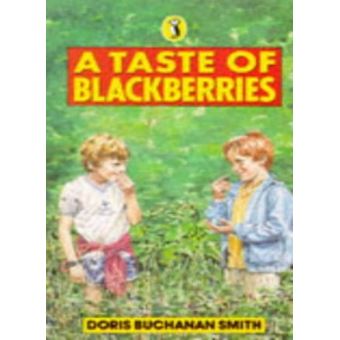 A Taste of Blackberries (Puffin Books) - [Version Originale] Doris ...