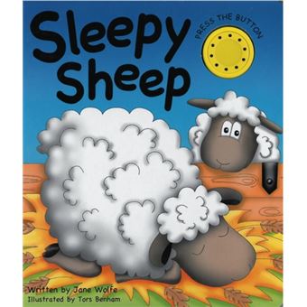 Sleepy Sheep (Noisy Book) Jane Wolfe - broché - Jane Wolfe - Achat ...