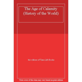 The Age of Calamity (History of the World) - [Version Originale] The ...
