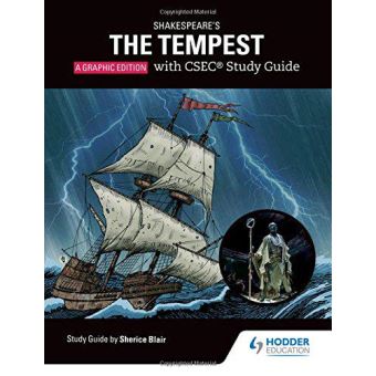 Shakespeare's The Tempest: A Graphic Edition with CSEC Study Guide ...