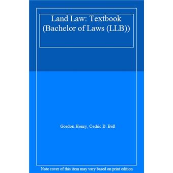 Land Law: Textbook (Bachelor of Laws (LLB)) - [Livre en VO] Gordon ...