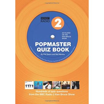 Popmaster Quiz Book, BBC Radio 2: Hundreds of Quiz Questions from the ...