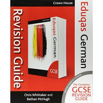 Eduqas GCSE Revision Guide German (Eduqas GCSE Modern Foreign Languages ...