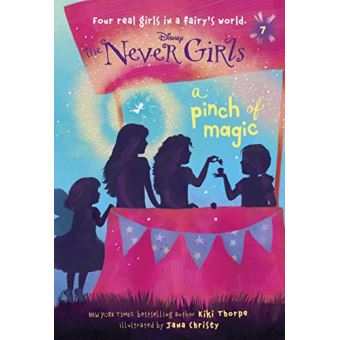 Never Girls #7: A Pinch of Magic (Disney: The Never Girls) (Stepping ...