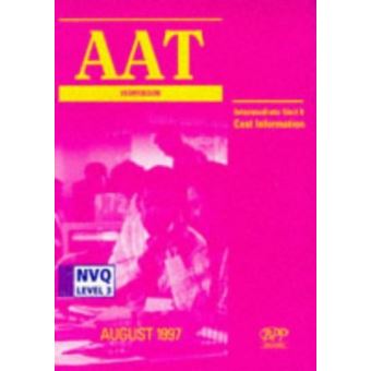 AAT NVQ: Intermediate Level Unit 6 (Aat Workbook) Association Of ...