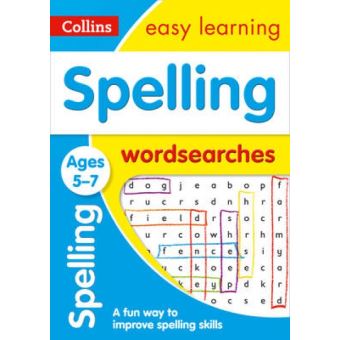 Spelling Word Searches Ages 5-7 - [Version Originale] Collins Easy ...