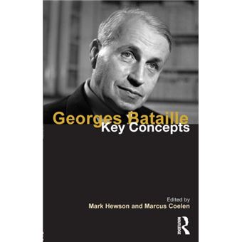 Georges bataille - HEWSON, MARK, HEWSON, MARK (UNIVERSITY OF MELBOUR ...