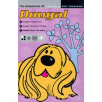The Adventures of Dougal (Magic Roundabout) Thompson, Eric - broché ...