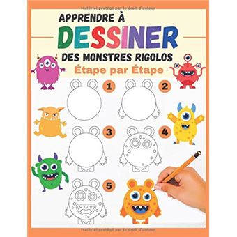 Apprendre à dessiner des Monstres rigolos - à reproduire et colorier ...