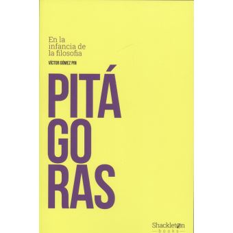 Pitágoras: en la Infancia de la Filosofía - VICTOR GOMEZ PIN - Compra ...