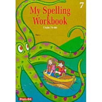 Original My Spelling Workbook, Book F Prim - Ed Publishing - broché ...