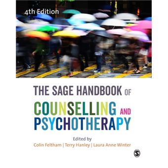 Sage Handbook Of Counselling & Psychothe Colin Feltham, Terry Hanley ...