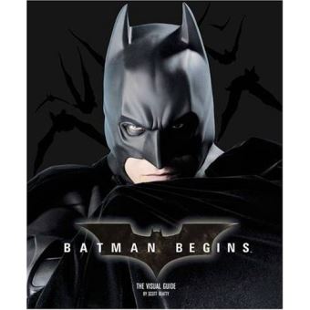 Batman Begins: Visual Guide Perry, Ralph - cartonné - Perry, Ralph ...